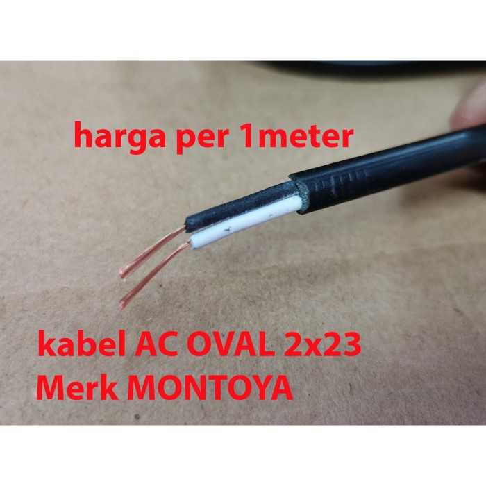 Jual kabel AC serabut oval 2x23 montoya harga per 1 meter