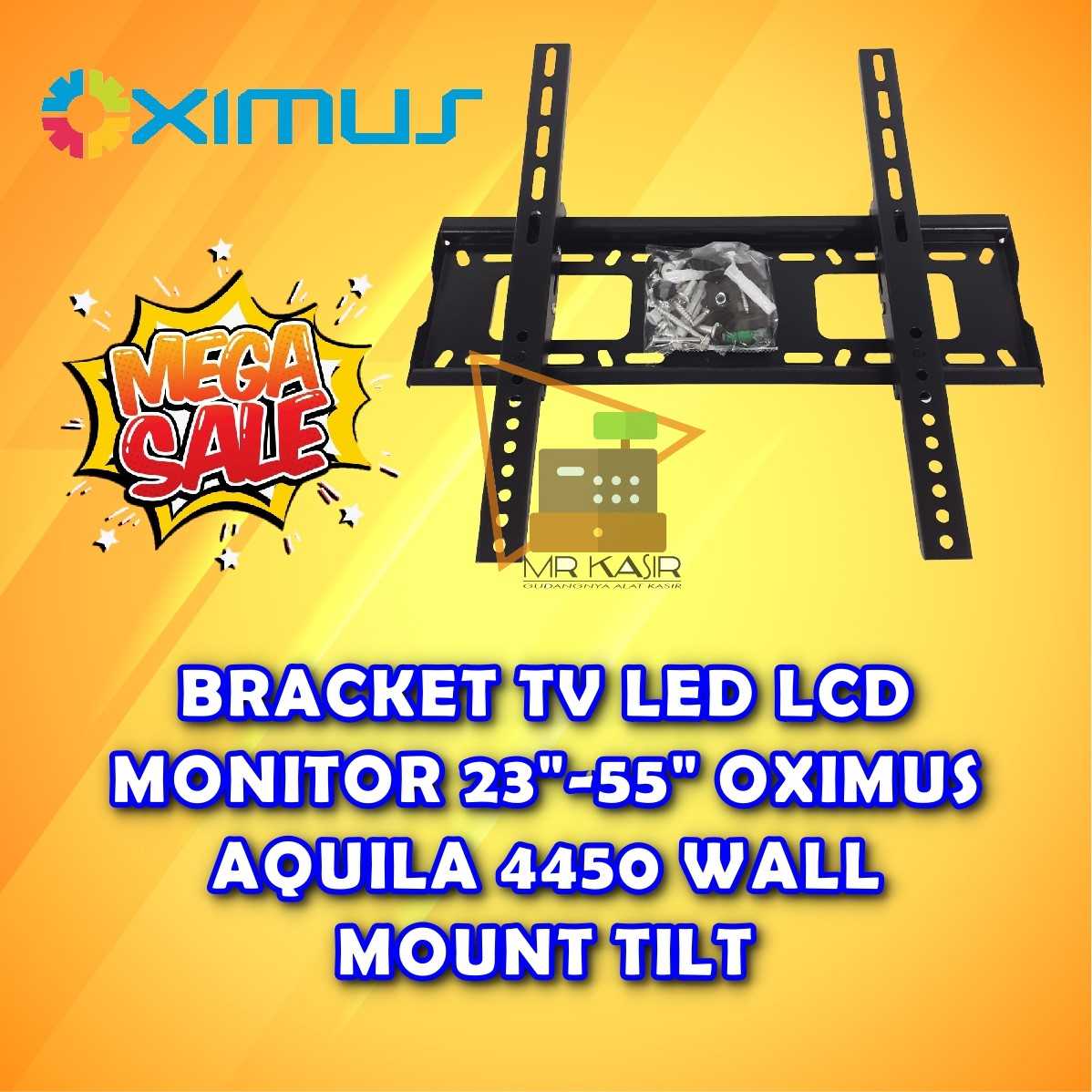 Jual BRACKET TV LED LCD MONITOR 23"-55" inch OXIMUS AQUILA 4450
