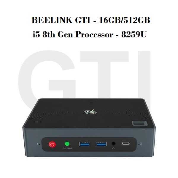 Jual BEELINK GTI Office Mini PC - Intel i5 8th Gen - RAM 16GB