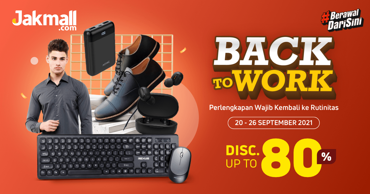 BACK to WORK | Jakmall.com