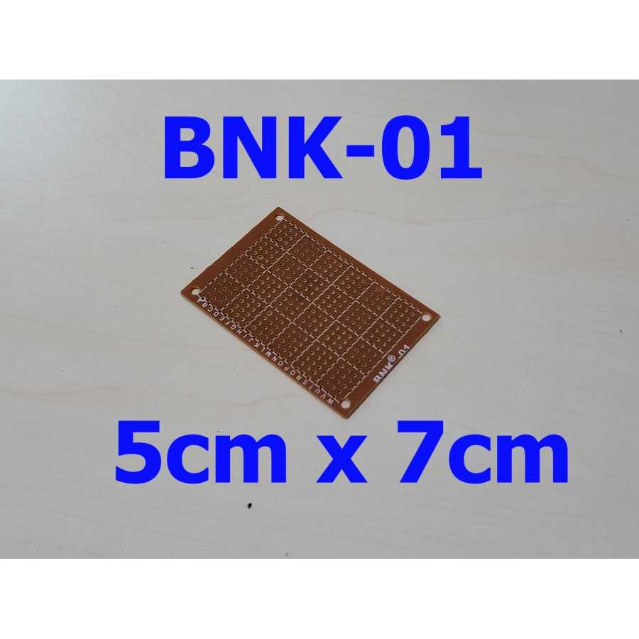 Jual PAPAN PCB Bolong BNK - 01 ( 5cm × 7 cm) / Lubang / Titik