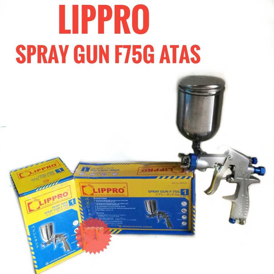Jual Spray gun semprotan cat F 75G LIPPRO Tabung Atas angin
