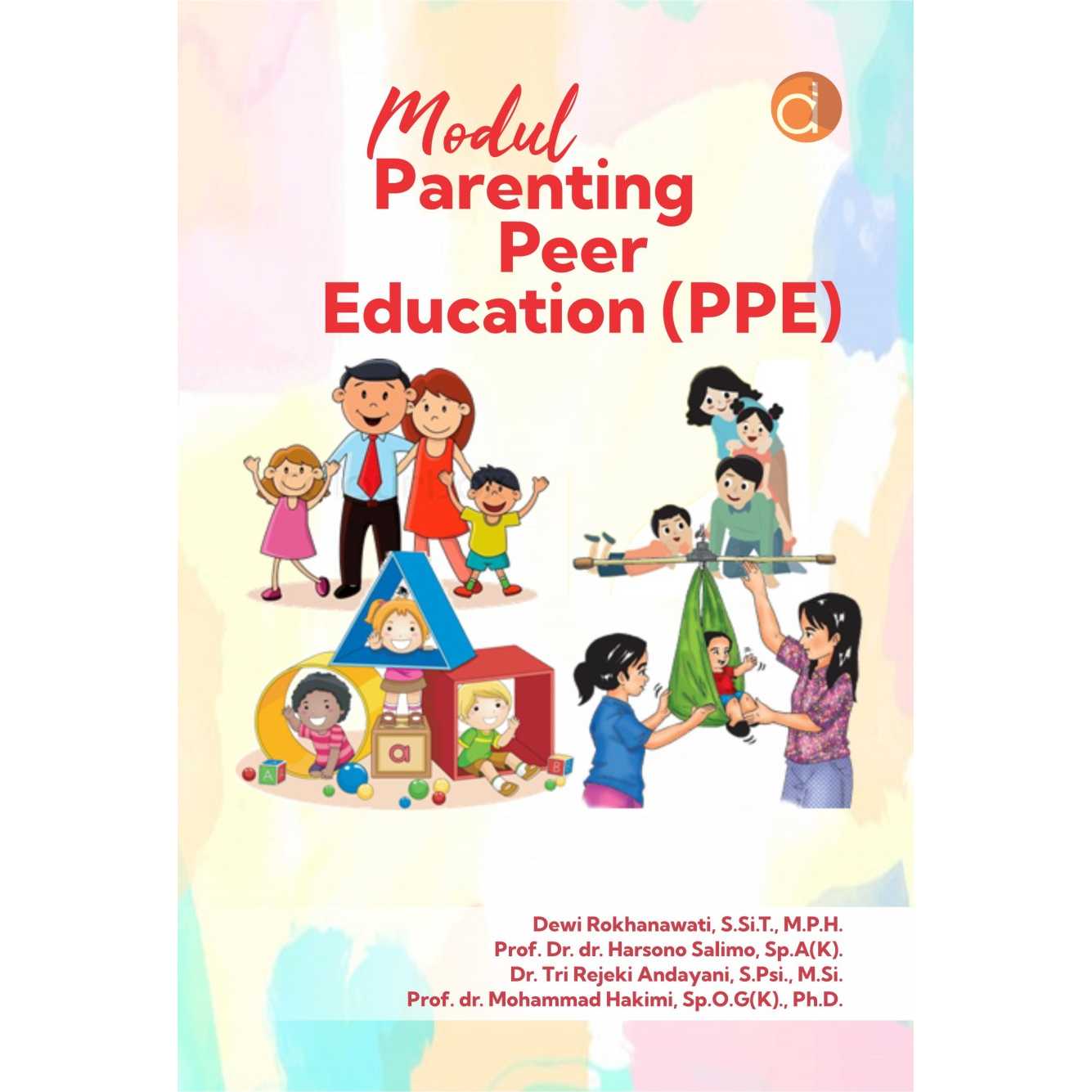 Jual Buku Modul Parenting Peer Education | Jakmall.com