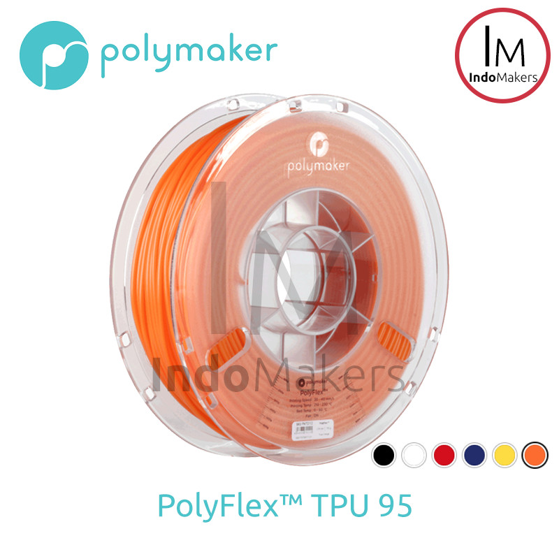 Jual Polymaker PolyFlex™ TPU 95 3D Printing Flexible Filament