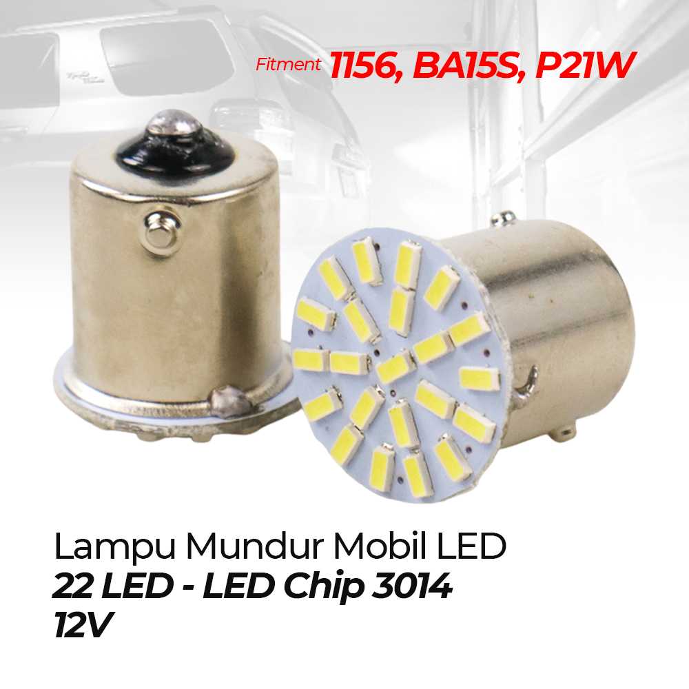 Jual Lampu Mundur Mobil LED 1156 BA15S SMD 3014 2 PCS | Jakmall.com