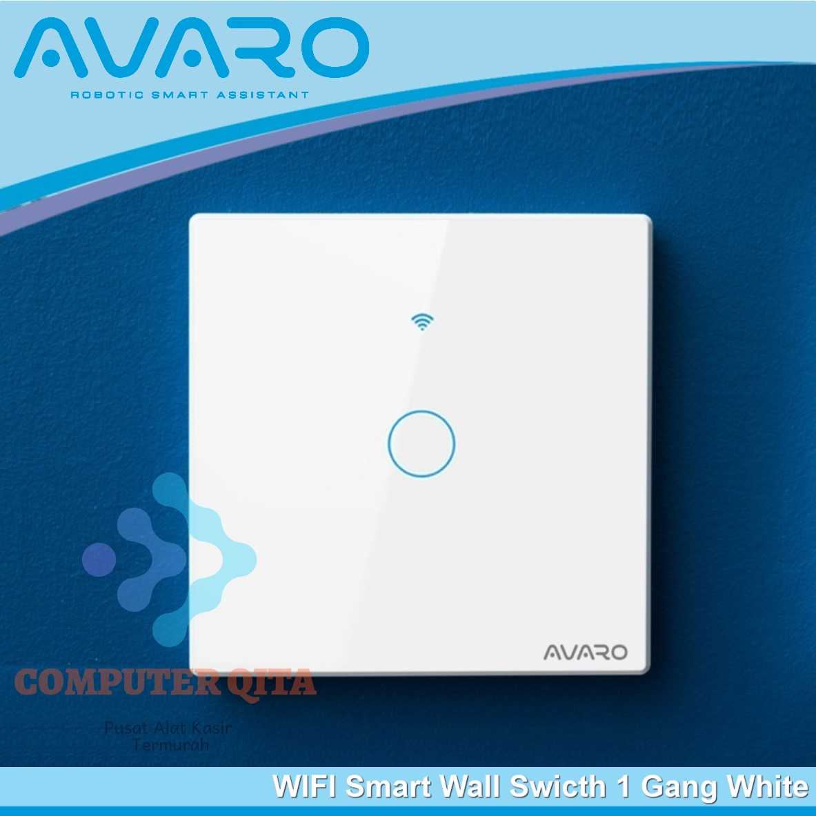 Jual AVARO Smart Switch Wifi 1 Gang Saklar Listrik Smart Home