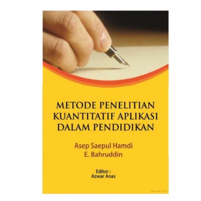 Jual Metode Penelitian Kuantitatif Aplikasi dalam Pendidikan
