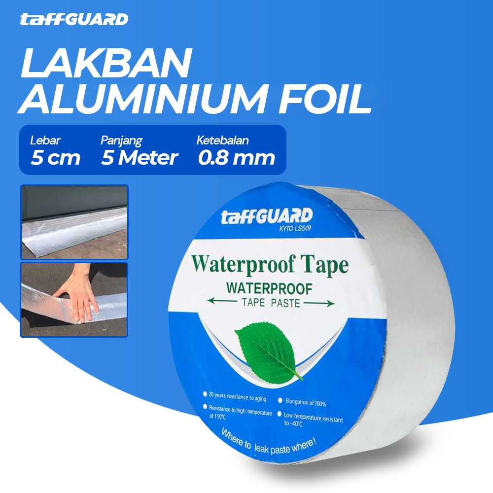Jual TaffGUARD KYTO Lakban Aluminium Foil Butyl Waterproof Anti
