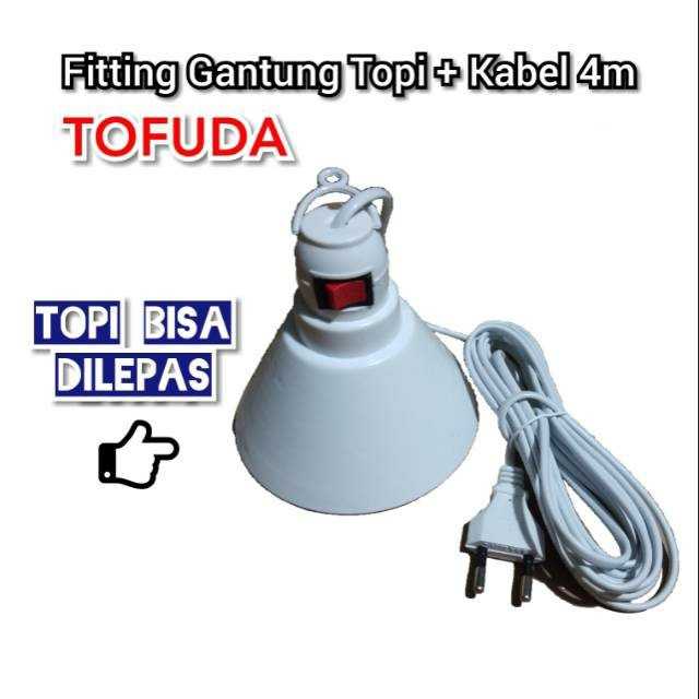 Jual TOFUDA fitting gantung topi kabel 4 meter with saklar