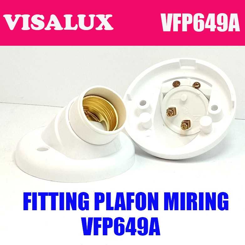 Jual visalux VFP649A fitting duduk miring wall e27 - plafon
