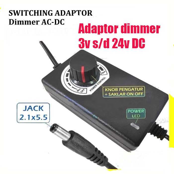 Jual Adaptor Dimmer 3v -24v 1A Switching Power Supply Adjustable