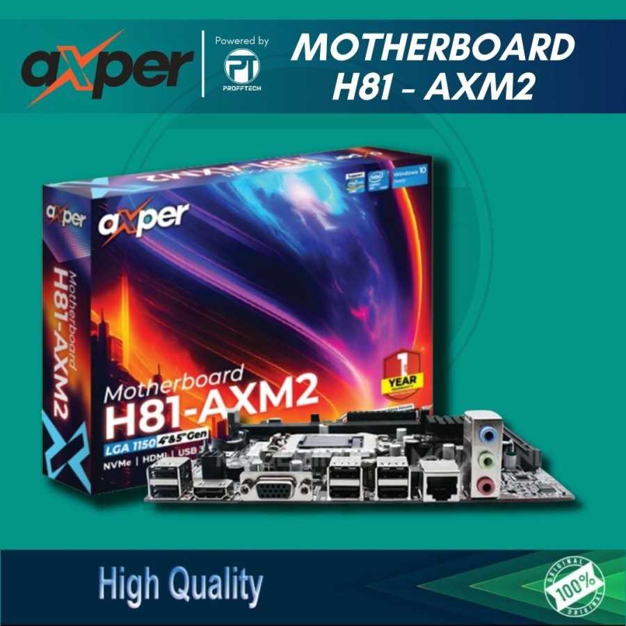 Jual Axper H81-AXM2 Motherboard LGA 1150 DDR3 NVMe HDMI USB 3