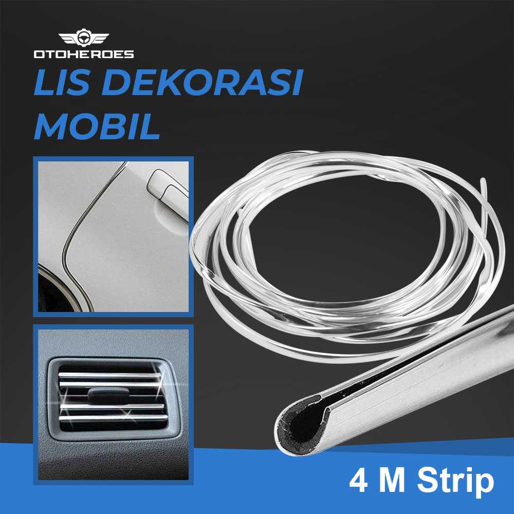 Jual OTOHEROES Lis Dekorasi Interior Mobil Moulding Chrome Trim