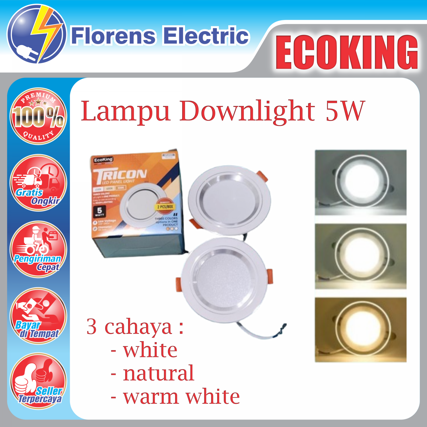 Jual LAMPU DOWNLIGHT 5w LED 3 WARNA PUTIH NATURAL WW ceiling