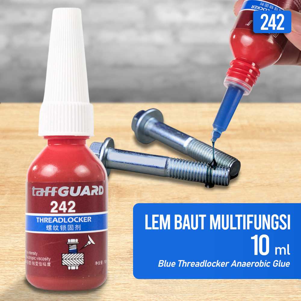 Jual TaffGUARD Lem Baut Multifungsi Blue Threadlocker Anaerobic
