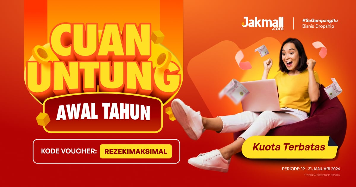 CUAN UNTUNG AWAL TAHUN | Jakmall.com